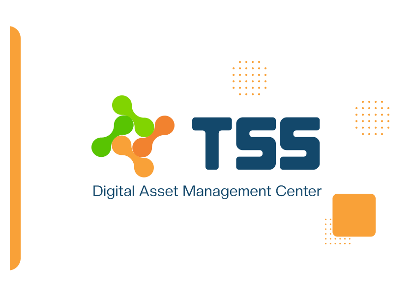 TSS Trung Tâm Quản Lý Tài Sản Số